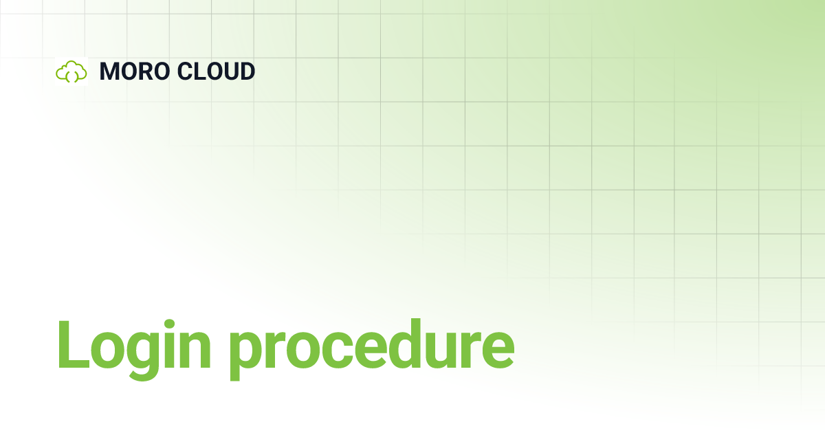 Login procedure | MORO CLOUD